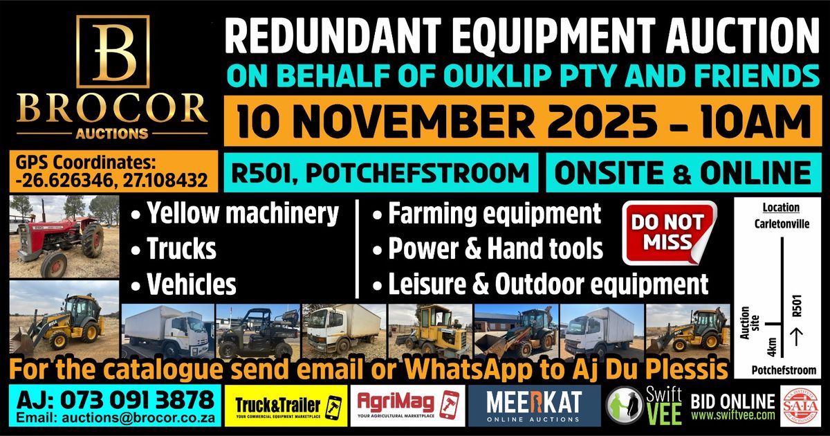 REDUNDANT EQUIPMENT AUCTION POTCHEFSTROOM | SwiftVEE | South Africa’s ...